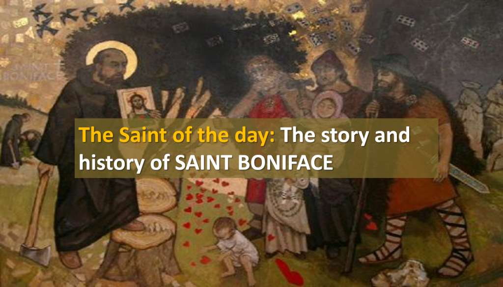 The Saint of the day: The story and history of SAINT BONIFACE ...